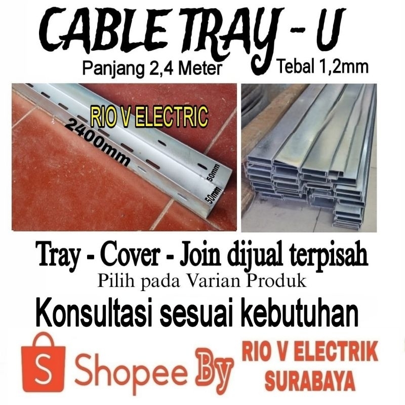 Jual CABLE TRAY PERFORATED TRAY U 50X50X2400 X 1,2mm Galvanis Electro ...