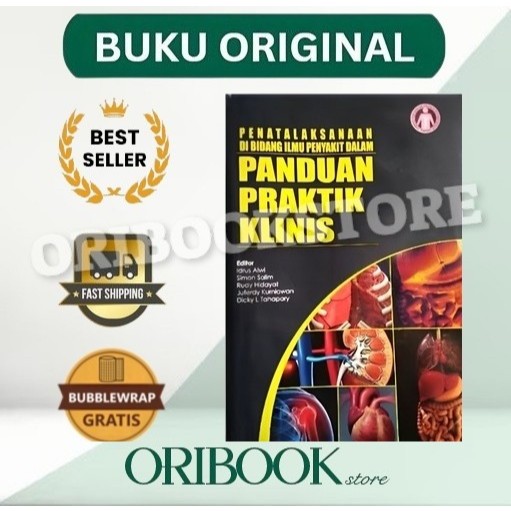 Jual ORIGINAL PENATALAKSANAAN DI BIDANG ILMU PENYAKIT DALAM PANDUAN PRAKTIK KLINIS IPD UI ...