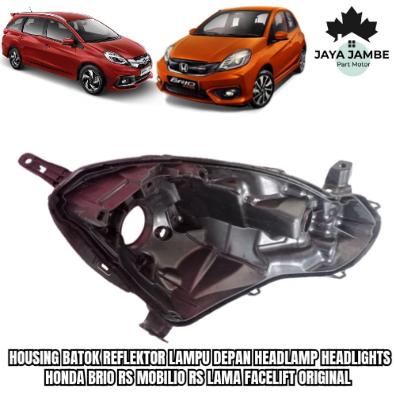 Jual Housing Batok Reflektor Lampu Depan Headlamp Headlights Honda Brio ...