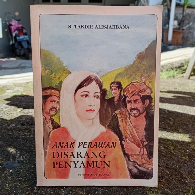 Jual Anak Perawan Disarang Penyamun by S. Takdir Alisjahbana (1989) Cet ...