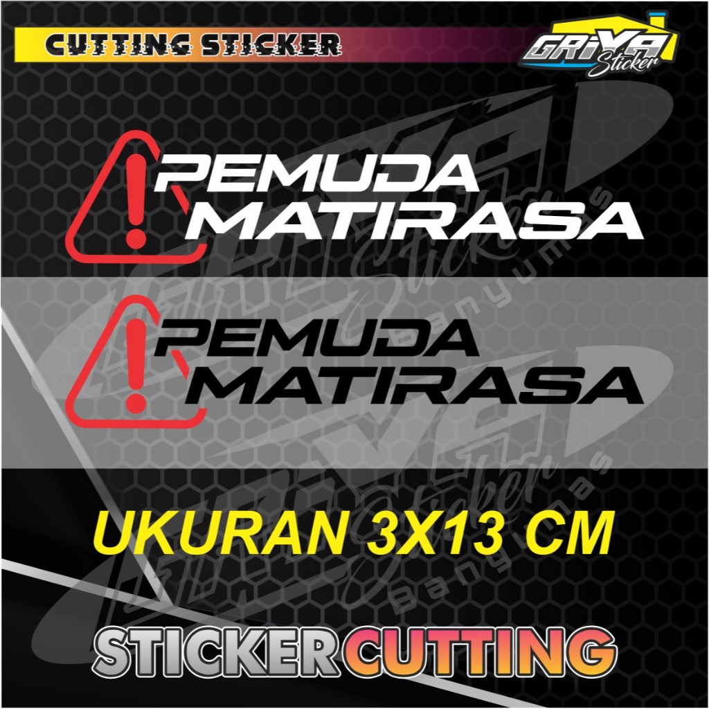 Jual STICKER MOTOR - STIKER PEMUDA MATI RASA CUTTING | Shopee Indonesia