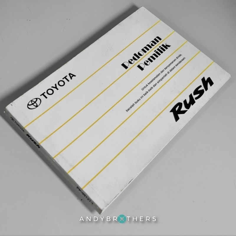 Jual Buku Manual Book Pedoman Pemilik Mobil Toyota RUSH Gen-1 2006 ...