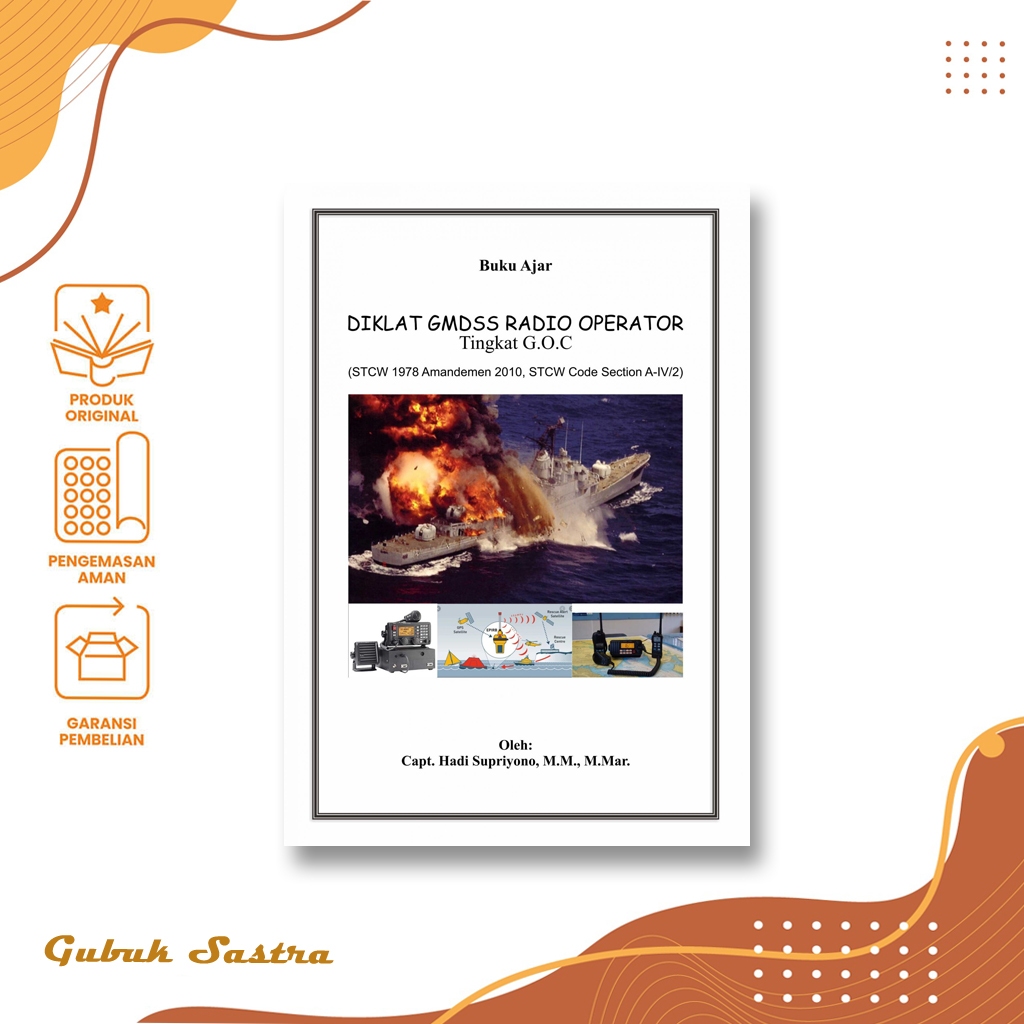 Jual Buku Ajar Diklat GMDSS Radio Operator Tingkat G.O.C - Hadi ...