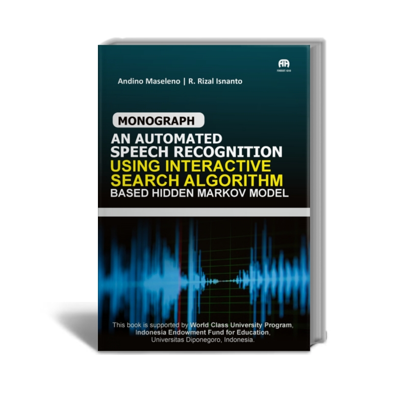 Jual An Automated Speech Recognition Using Interactice Search Algorithm Based Hidden Markov