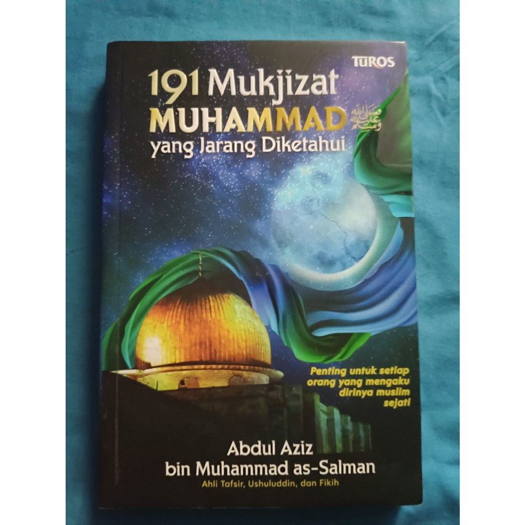 Jual 191 Mukjizat Muhammad yang Jarang Diketahui - Abdul Azis bin ...