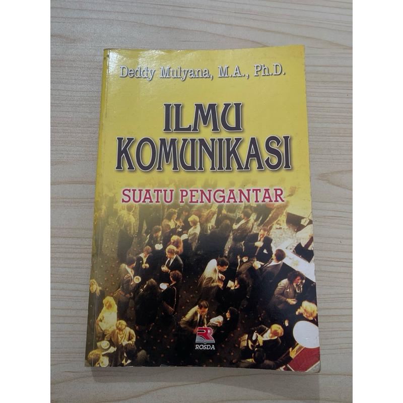 Jual BUKU ILMU KOMUNIKASI SUATU PENGANTAR OLEH DEDDY MULYANA | Shopee Indonesia
