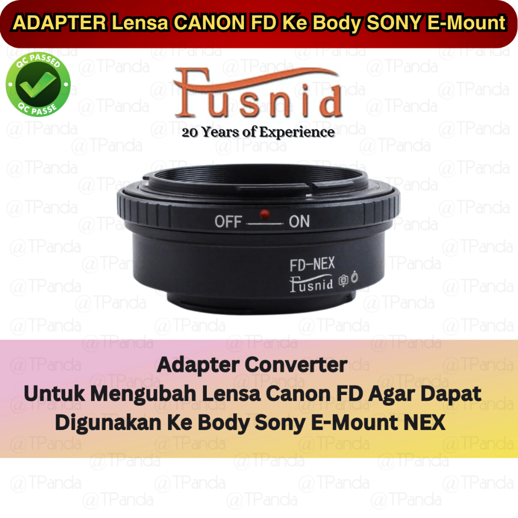 Jual ADAPTER Lensa CANON FD ke SONY E-Mount NEX A6000 A7 FX30 ZV-E10 ...
