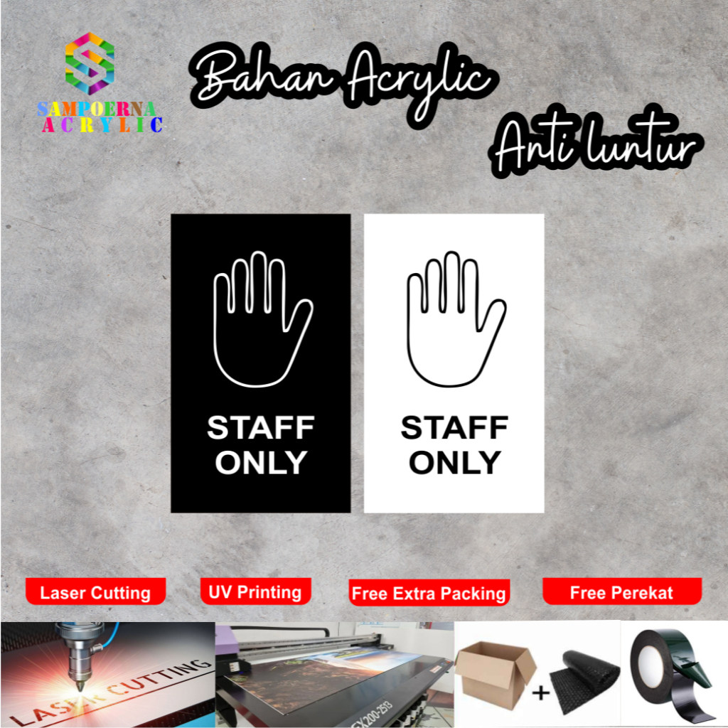 Jual Sign Papan Staff Only Signage Acrylic Tulisan Label Tempel Akrilik ...