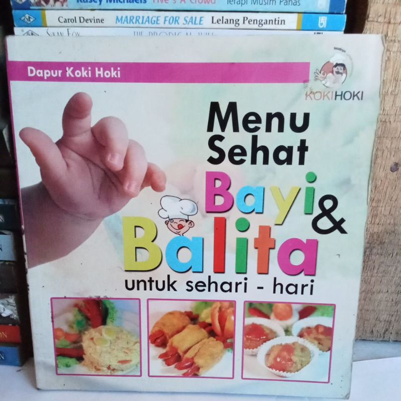 Jual Buku Masakan Menu Sehat Bayi & Balita Untuk Sehari-Hari | Shopee ...