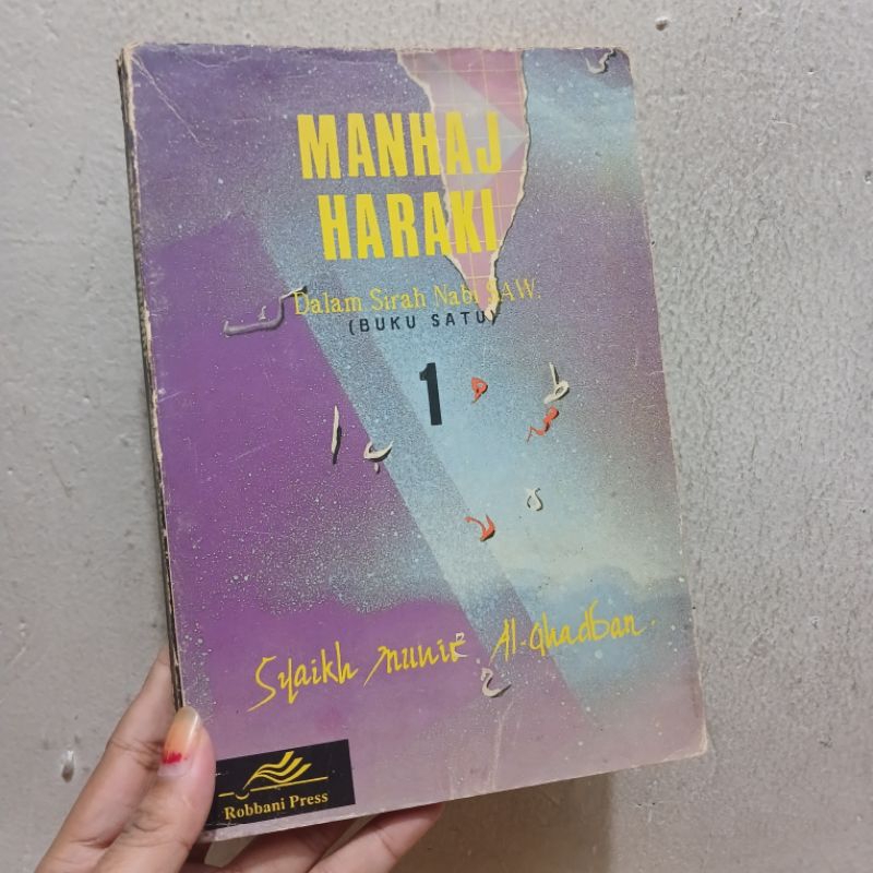 Jual Manhaj Haraki Dalam Sirah Nabi SAW Buku 1 | oleh Syaikh Munir Al ...