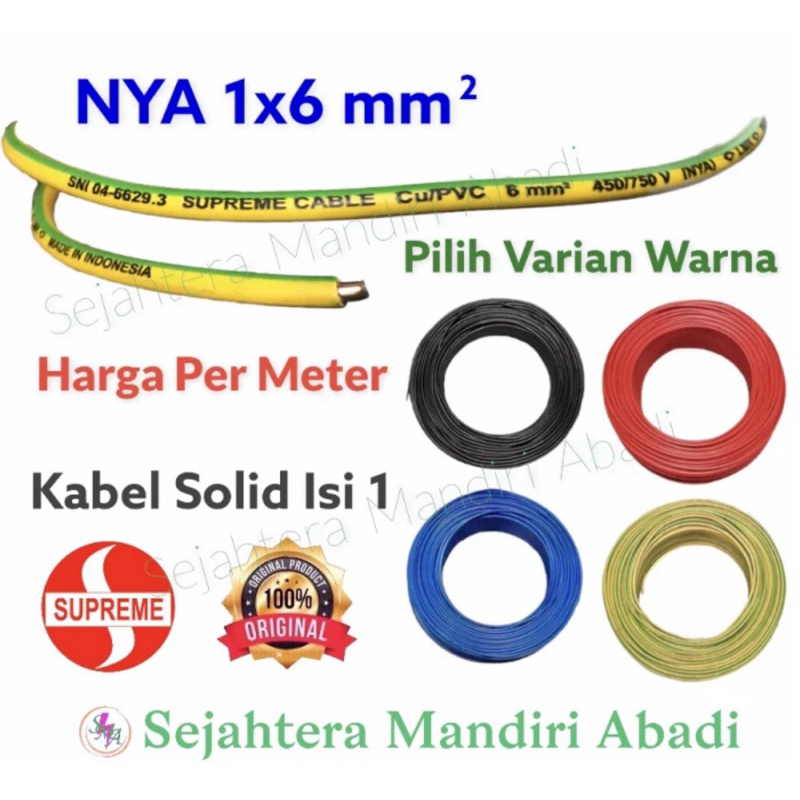 Jual Kabel NYA 1x6 Supreme Eceran Per Meter Kabel Solid Isi 1 Single ...
