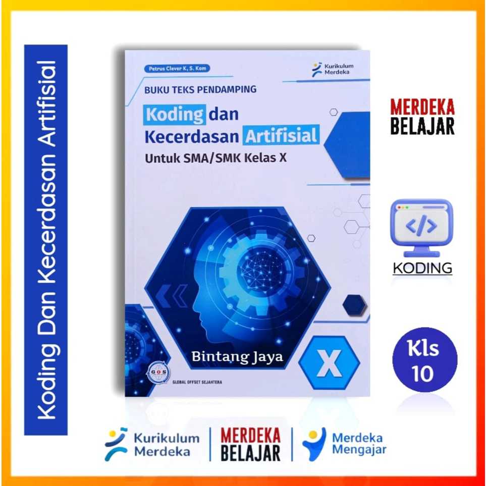 Jual Buku Koding Dan Kecerdasan Artifisial Untuk SMA/SMK Kelas 10 ...