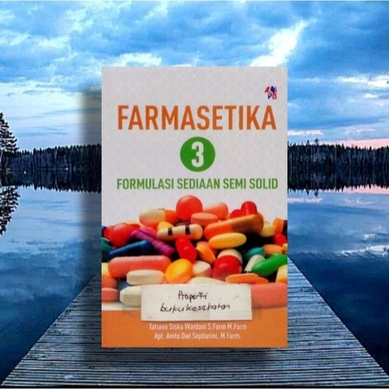 Jual FARMASETIKA Buku 3 , Formulasi Sediaan Semi Solid ( Pb) | Shopee Indonesia