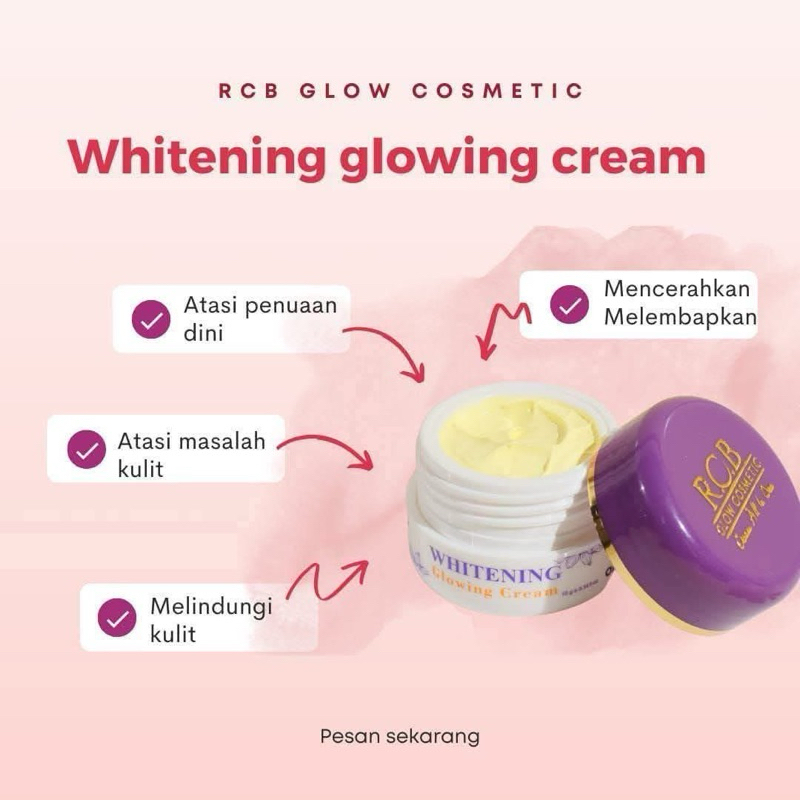 Jual (BPOM) Whitening Glowing Cream RCB/Cream All In One | Shopee Indonesia