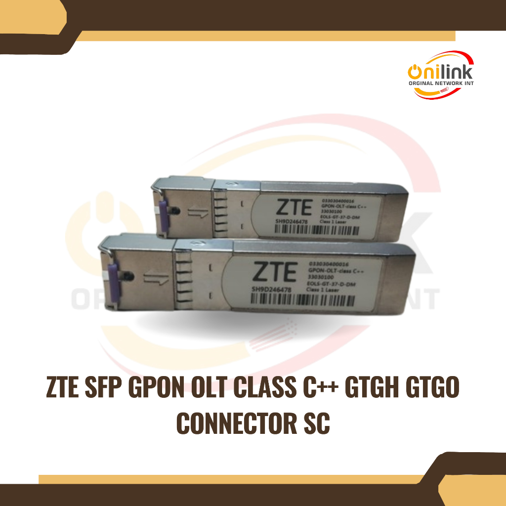 Jual ZTE SFP GPON OLT CLASS C++ GTGH GTGO CONNECTOR SC | Shopee Indonesia