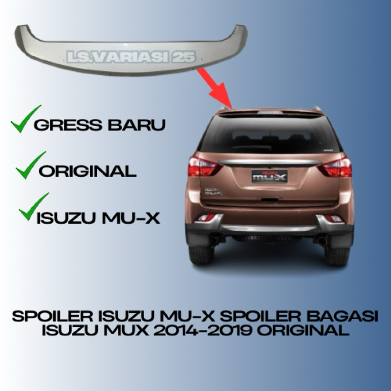 Jual Spoiler Isuzu MU-X Spoiler Bagasi Isuzu MUX 2014-2019 Original ...