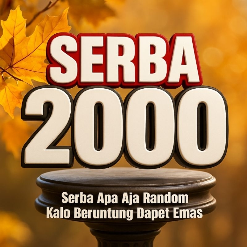 Jual SERBA apa aja SERBA 2000 Kalo Beruntung Bisa Dapet Emas | Shopee ...
