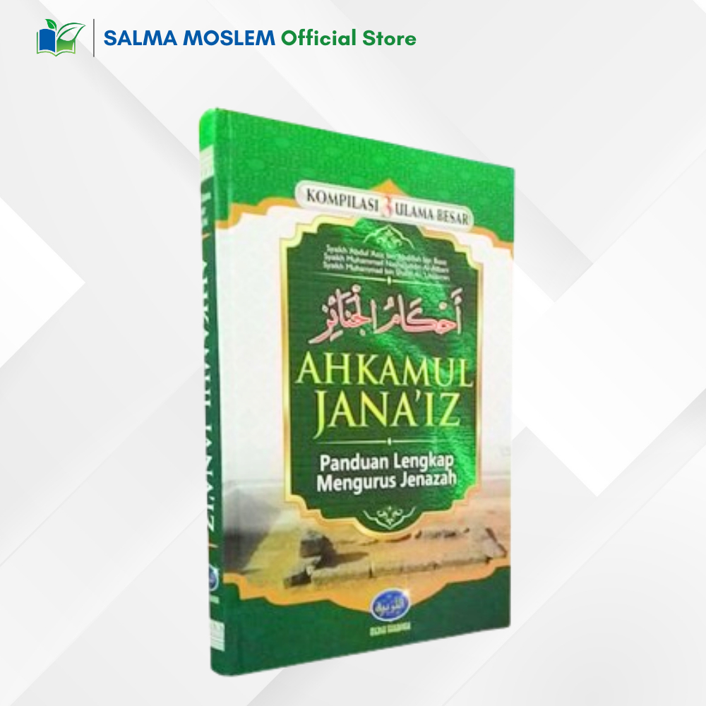 Jual Buku ahkamul janaiz panduan lengkap mengurus jenazah media ...