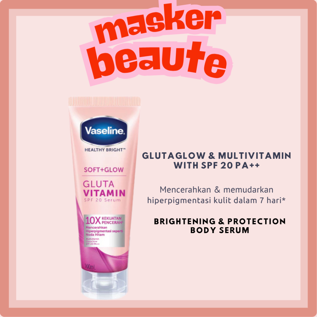 Jual (BPOM) VASELINE SOFT GLOW GLUTA VITAMIN SPF 20 BODY SERUM ...