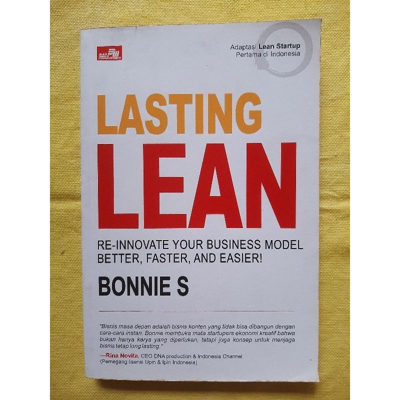 Jual Lasting Lean - Re-innovate Your Business Model Better, Faster, and Easier - karya Bonnie S ...