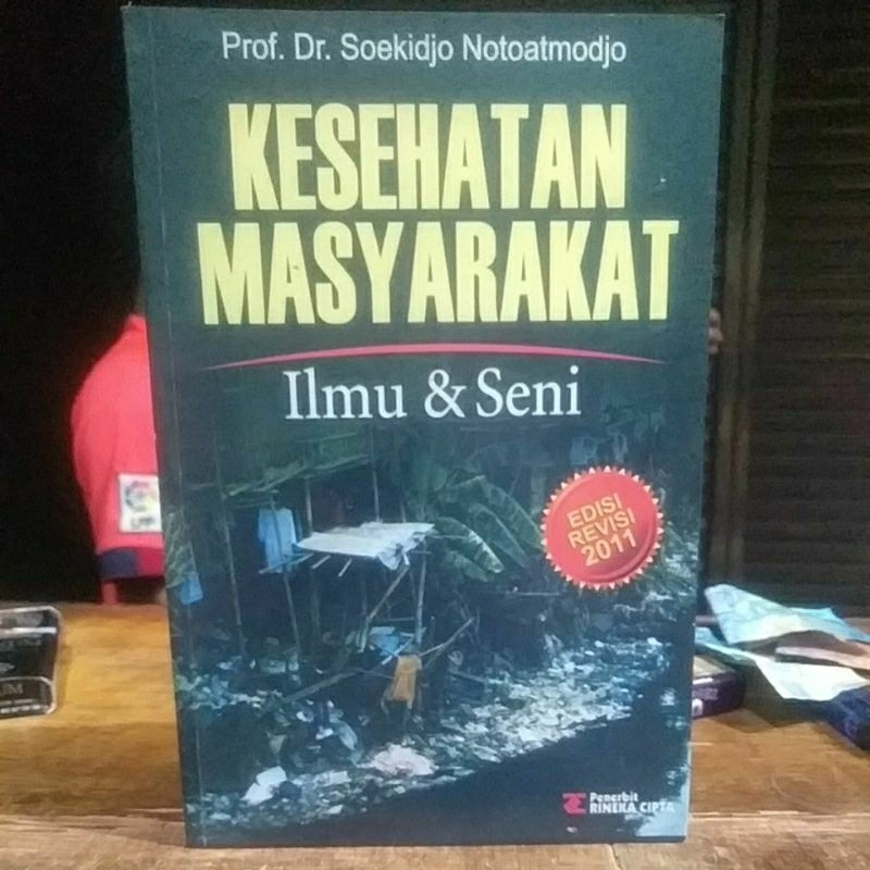 Jual buku kesehatan masyarakat ilmu & seni - prof. Dr. soekidjo notoatmodjo | Shopee Indonesia