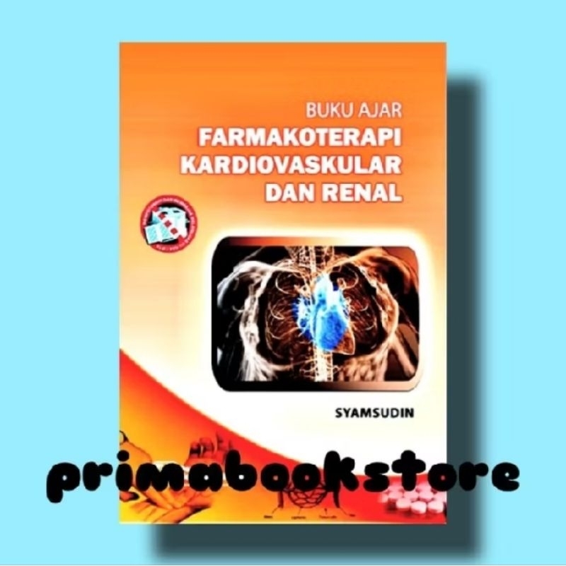Jual Buku Ajar Farmakoterapi Kardiovaskular dan Renal - Syamsudin ...