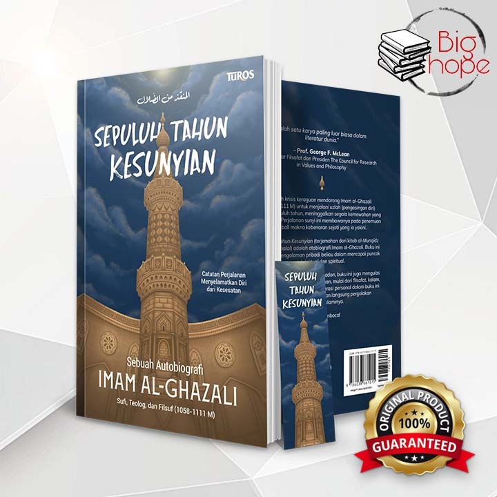 Jual Buku Autobiografi Imam Al-Ghazali - Sepuluh Tahun Kesunyian - Sufi ...