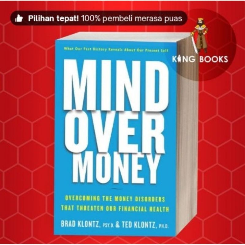 Jual Buku Mind over Money: Overcoming the Money Disorders That Threaten | Shopee Indonesia
