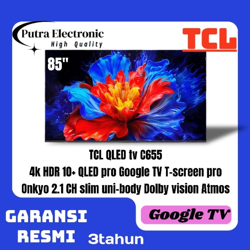 Jual TCL 85C655 QLED pro 4k Google tv 85 inch | Shopee Indonesia