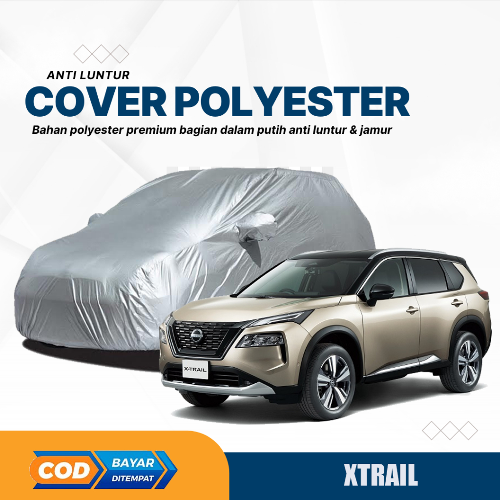 Jual Body Cover Mobil XTRAIL Sarung Mobil XTRAIL Mantel Mobil XTRAIL ...