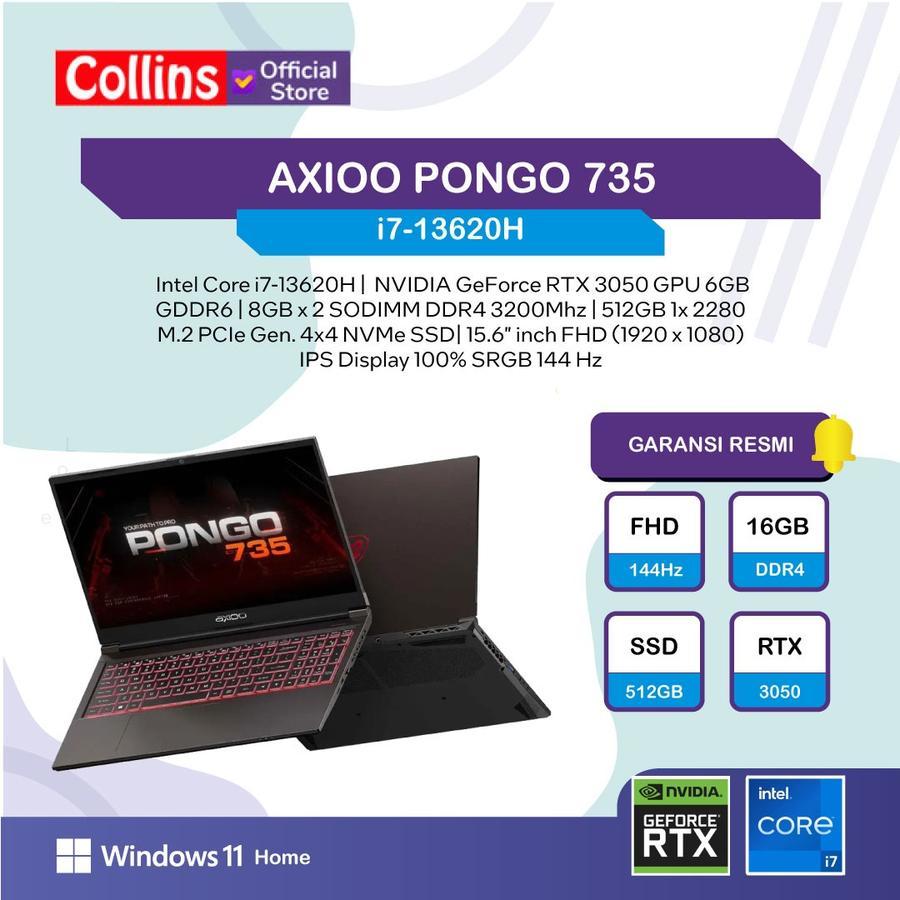 Jual Axioo Pongo 735 Intel Core i713620H RTX3050 6GB RAM 16GB SSD 512GB ...