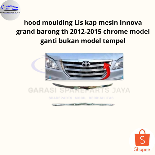 Jual hood moulding Lis kap mesin Innova grand barong 2012-2015 chrome ...