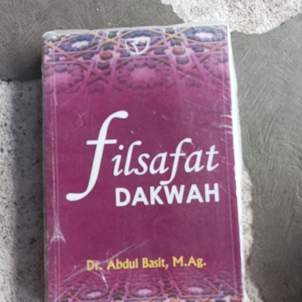 Jual Buku FILSAFAT DAKWAH Dr Abdul Basit | Shopee Indonesia