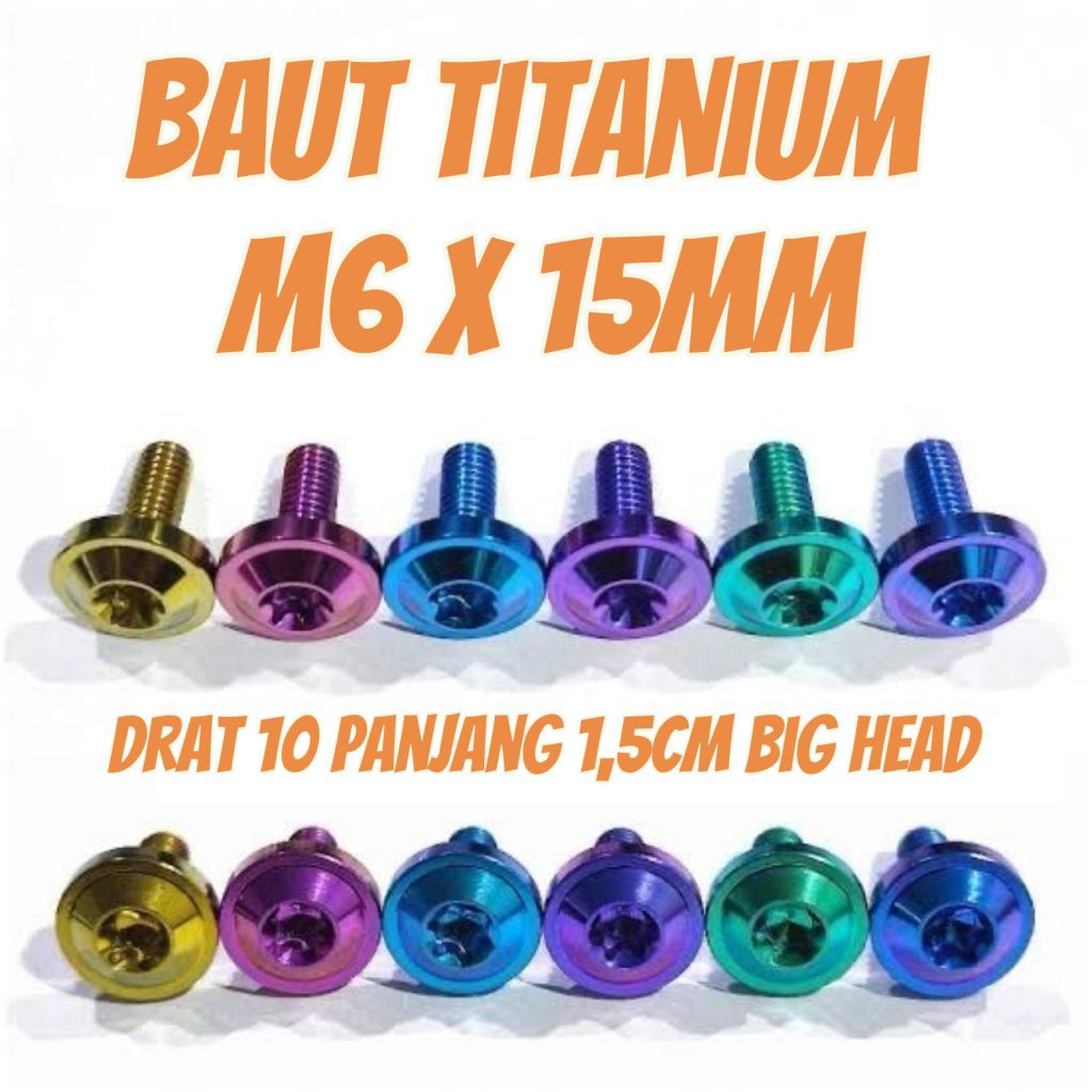 Jual Baut Titanium M6 x 15mm Drat 10 panjang 1,5cm Big Head Original ...