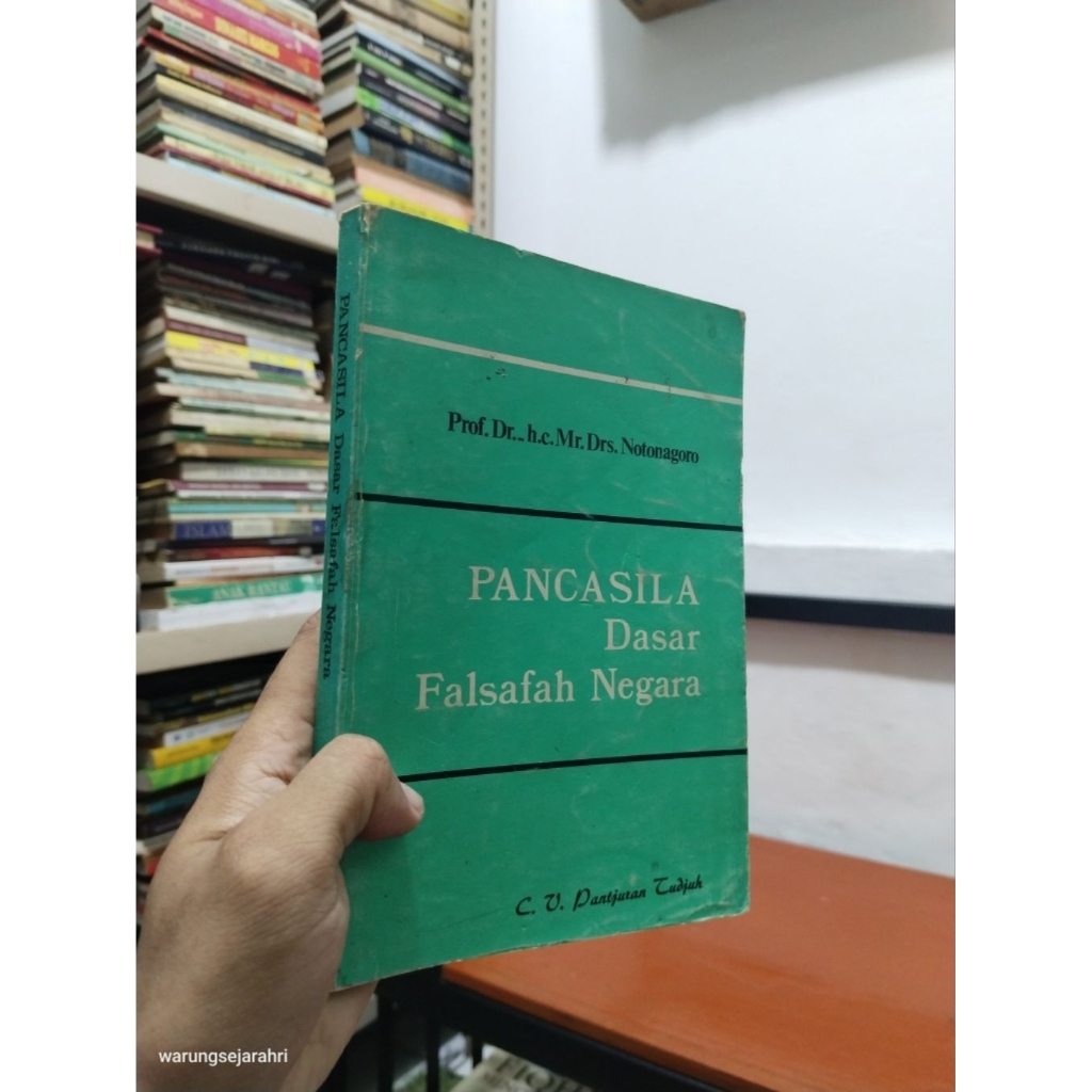 Jual PANCASILA DASAR FALSAFAH NEGARA - Prof Dr. h.c. Mr.Drs. Notonagoro ...