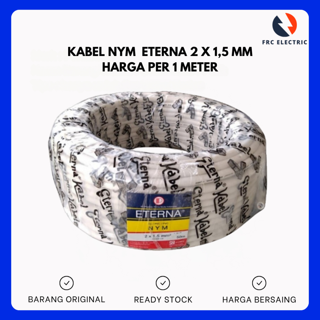 Jual Kabel Eterna NYM 2x1.5 harga per 1 Meter - Kabel Listrik | Shopee Indonesia