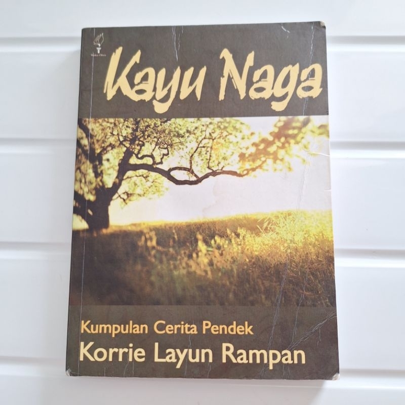 Jual [ORIGINAL] Buku Kumpulan Cerpen: Kayu Naga - Korrie Layun Rampan ...