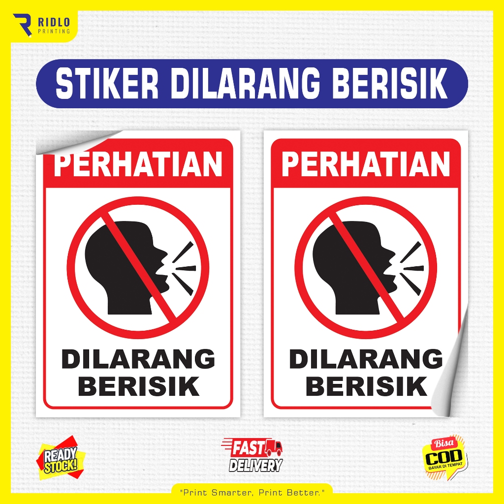 Jual STIKER DILARANG BERISIK | STIKER PERINGATAN | STIKER | Shopee ...