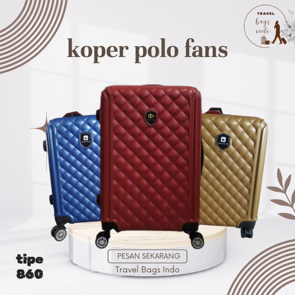 Jual PROMO SPESIAL !!! Koper Kabin Koper POLO FANS Tipe 860 Size 18 ...