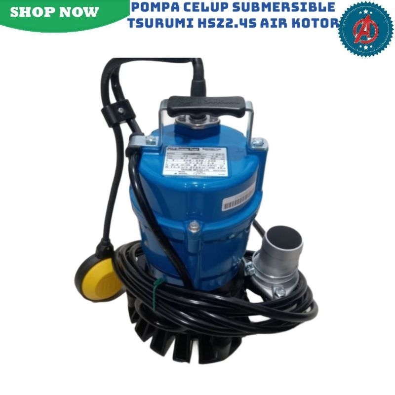 Jual Pompa Celup Submersible Tsurumi HSZ2,4S Otomatis Air Kotor ...