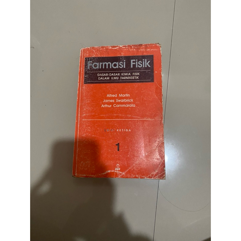Jual Buku farmasi fisik dasar dasar kimia fisik edisi ketiga | Shopee Indonesia