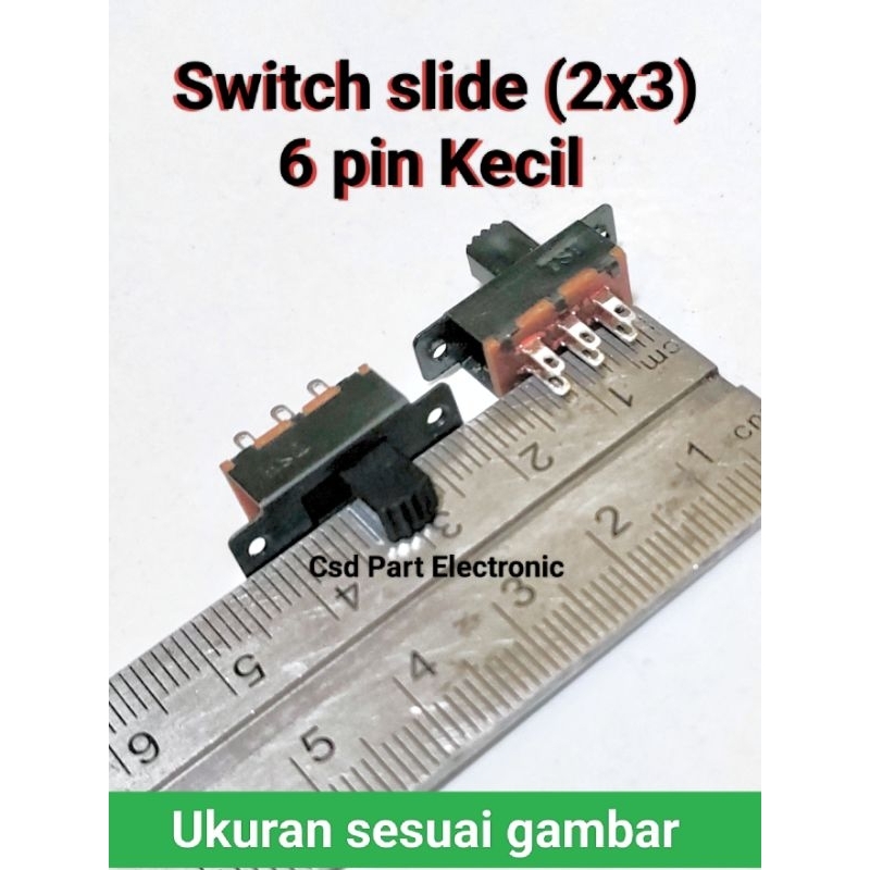 Jual Switch slide Saklar Geser On-Off ( 2x3 ) 6 Pin Kecil | Shopee Indonesia