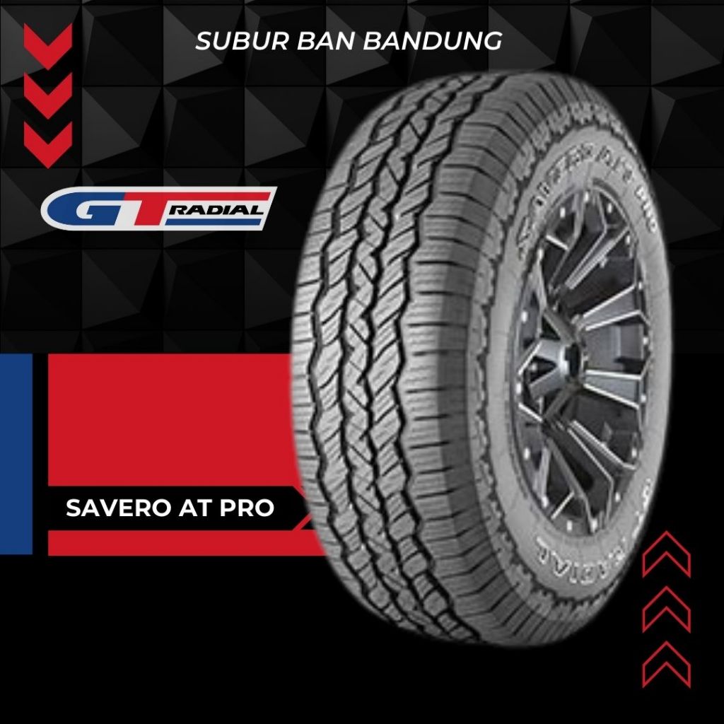Jual Ban Mobil GT Radial Savero AT Pro 275/70 R16 | Shopee Indonesia
