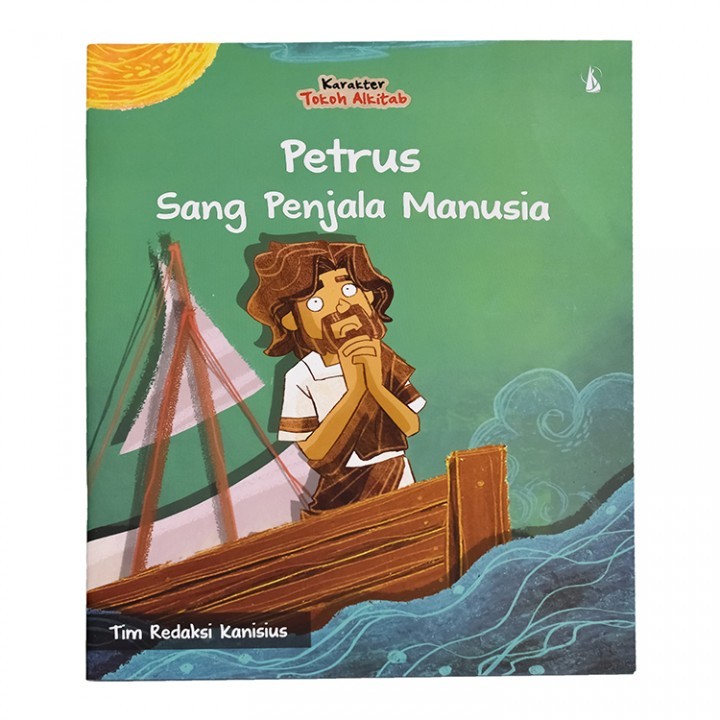 Jual Yeraya Buku Anak Tokoh Alkitab Petrus Sang Penjala Manusia yang ...