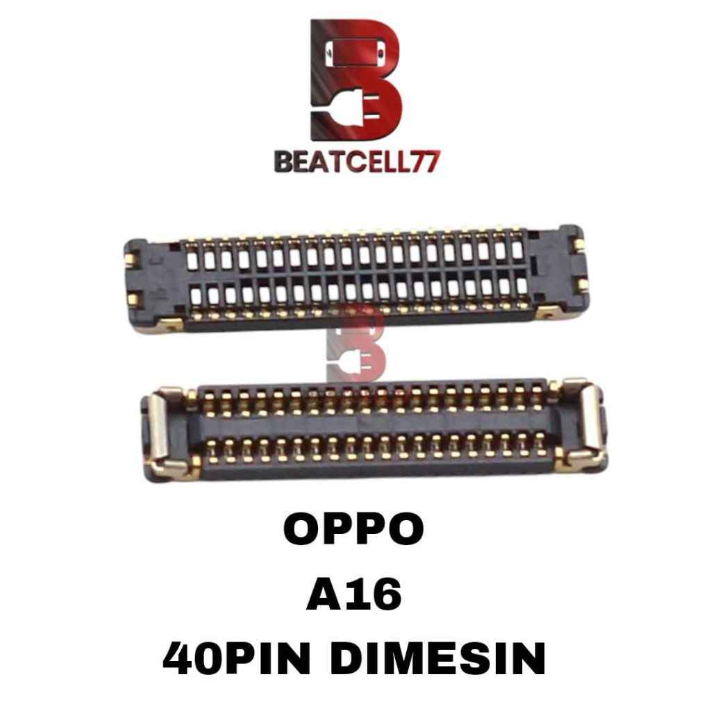 Jual Konektor Lcd Oppo A16 Connector Lcd 40 Pin | Shopee Indonesia