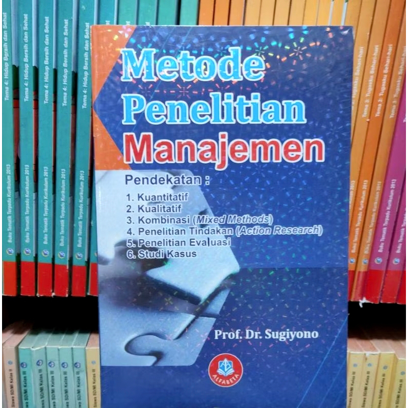 Jual Buku Metode Penelitian Manajemen Edisi Revisi 2022 - Prof. Dr ...