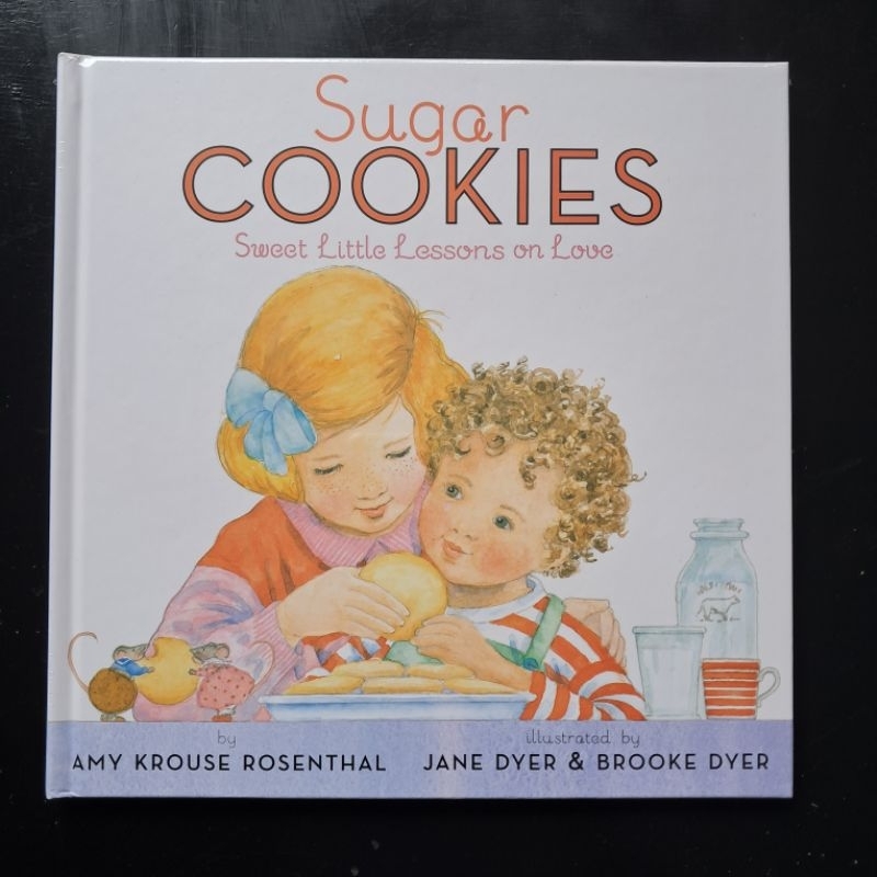 Jual Sugar Cookies Sweet Little Lessons on Love - Amy Krouse Rosenthal ...