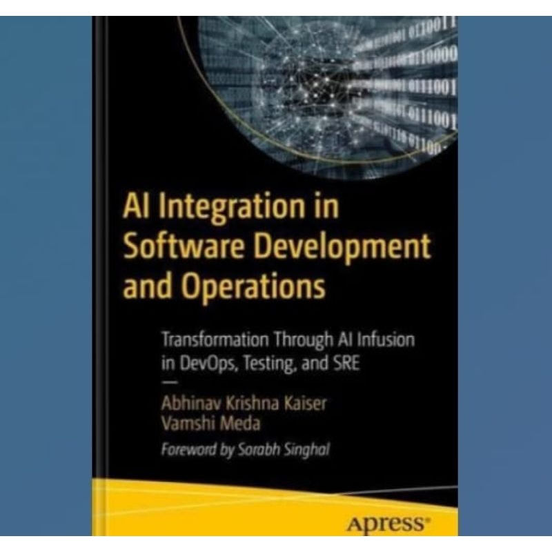 Jual Buku AI Integration in Software Development and Operations: Transformation Through AI ...