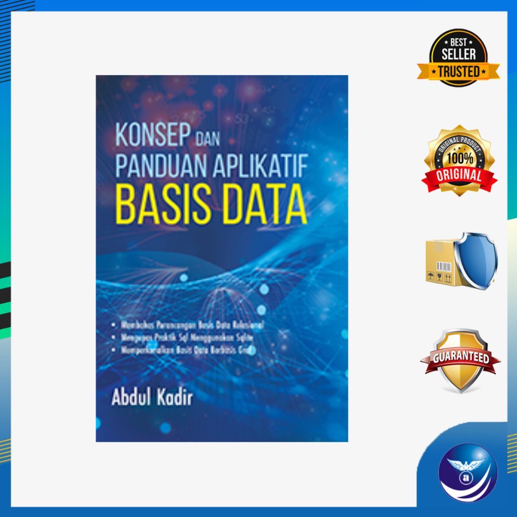 Jual Konsep Dan Panduan Aplikatif Basis Data - Abdul Kadir | Shopee Indonesia