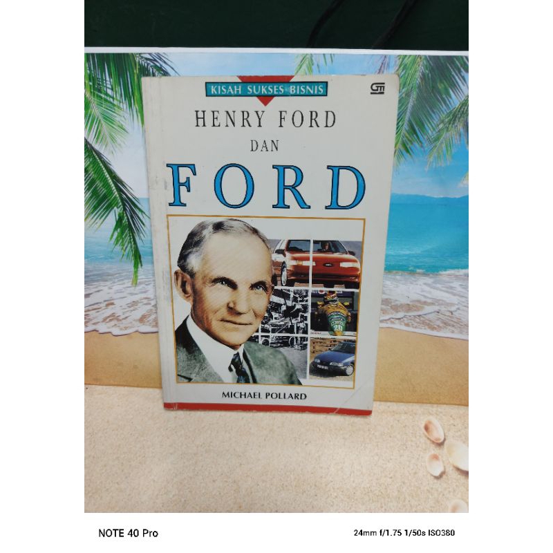 Jual Buku Kisah Sukses Bisnis Henry Ford dan FORD Michael Pollard ...